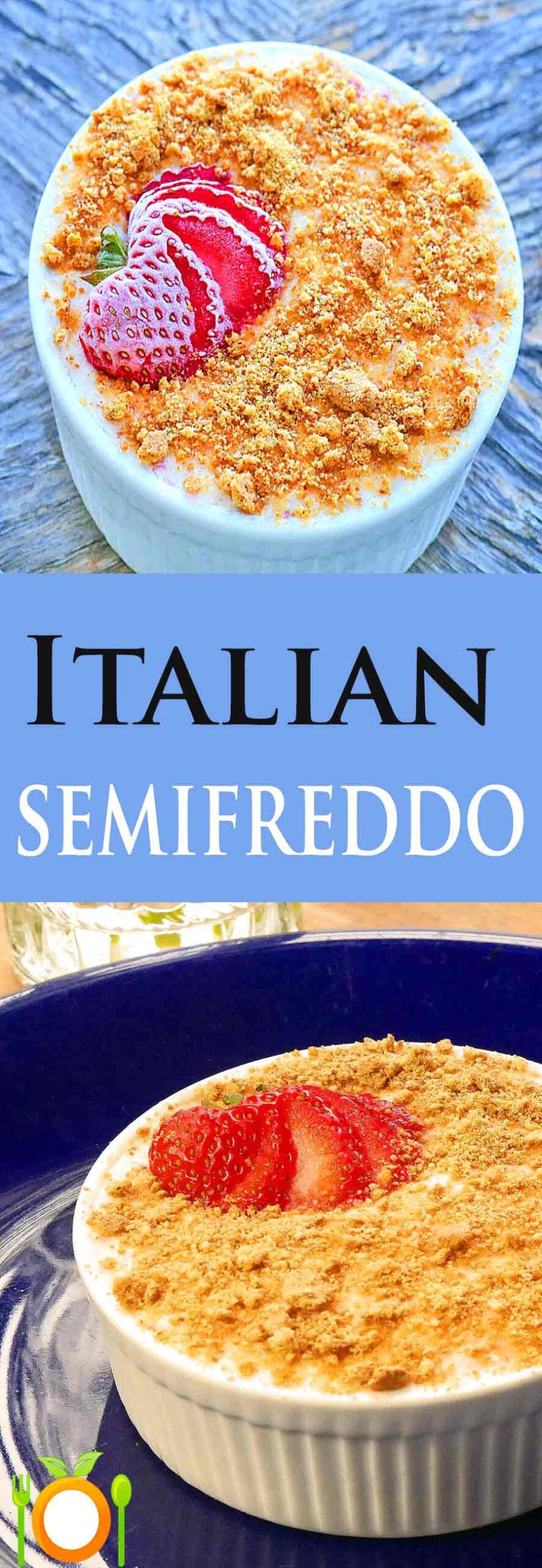 Easy Italian SemiFreddo Recipe - Butter N Thyme