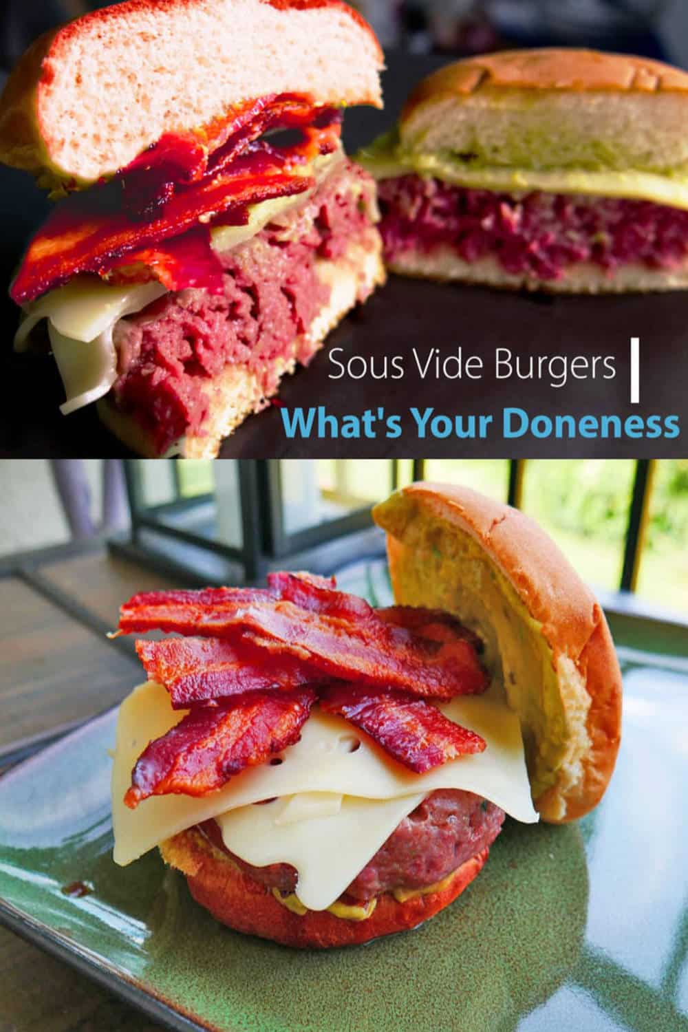 Sous Vide Burger | Control The Doneness - Butter-N-Thyme